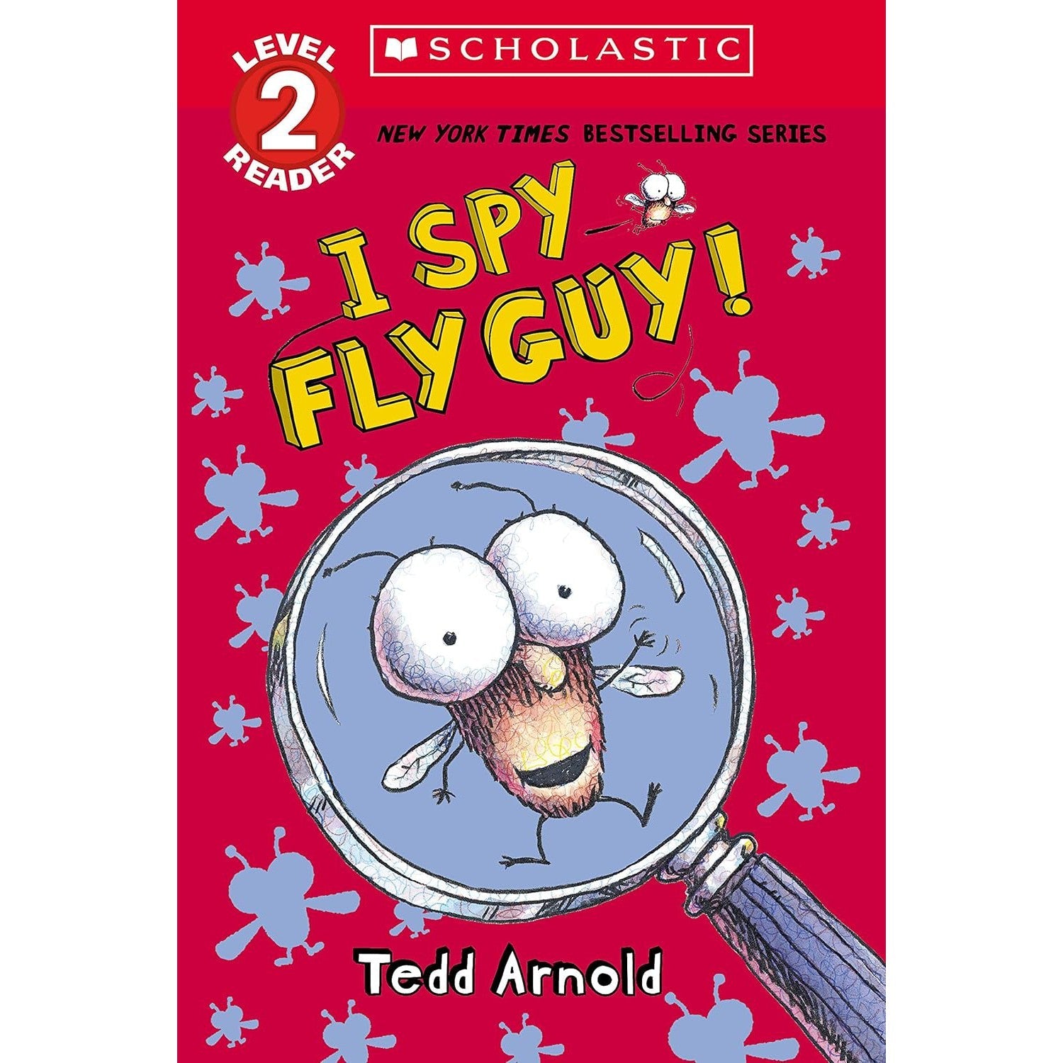 Scholastic: I Spy Fly Guy! (Scholastic Reader, Level 2) (Paperback Boo