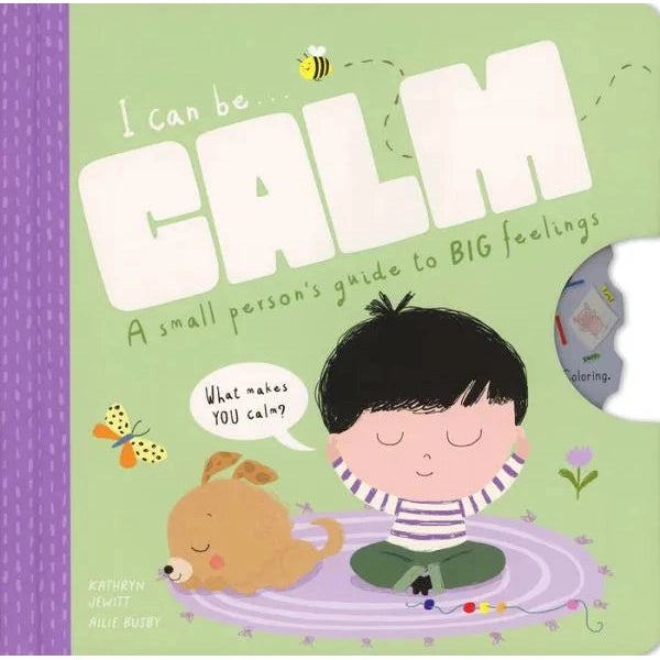 Kane Miller: I Can Be Calm: A Small Person's Guide to BIG Feelings (Ha