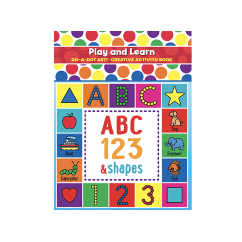Do-A-Dot Art Creative Activity Book - Play & Learn - ABC, 123 & Shapes