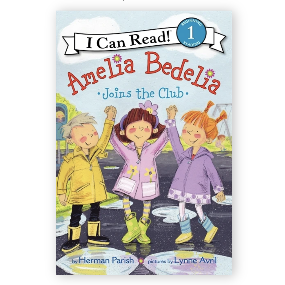 Harper Collins: I Can Read Level 1: Amelia Bedelia Joins the Club